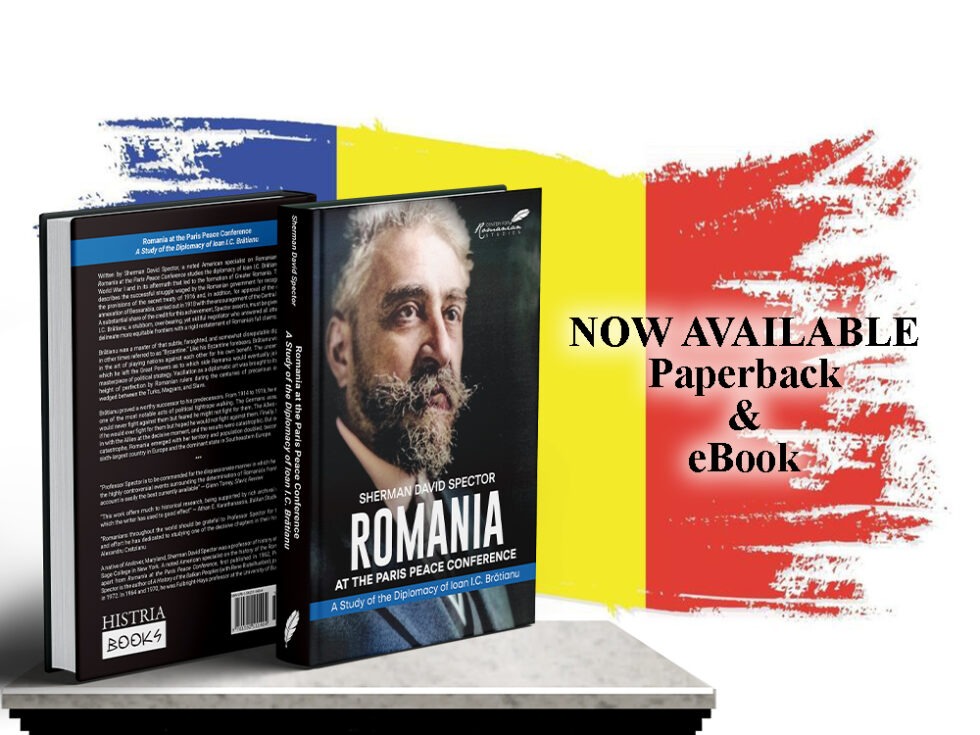 Romania at the Paris Peace Conference by Sherman David Spector now ...