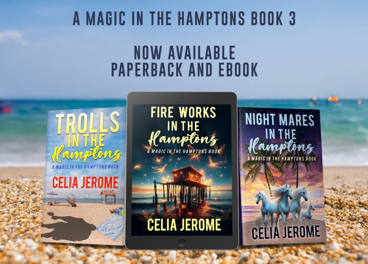 Fire Works in the Hamptons (A Magic in the Hamptons Book 3) by Celia ...